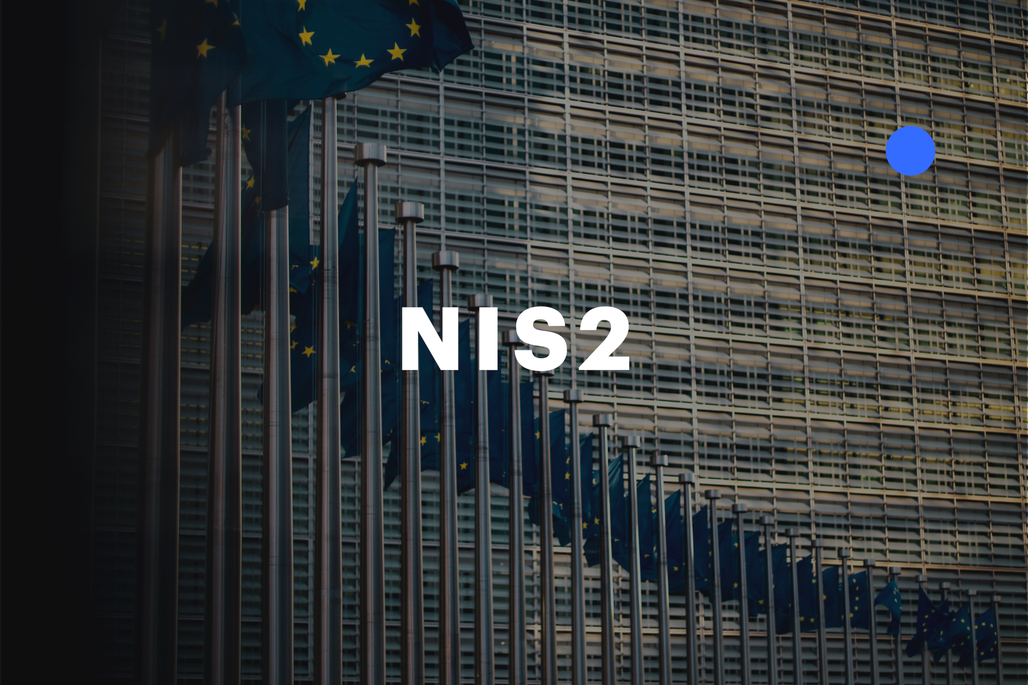 NIS2: Are You Ready for the EU’s New Cybersecurity Regulations? - Dotkeeper